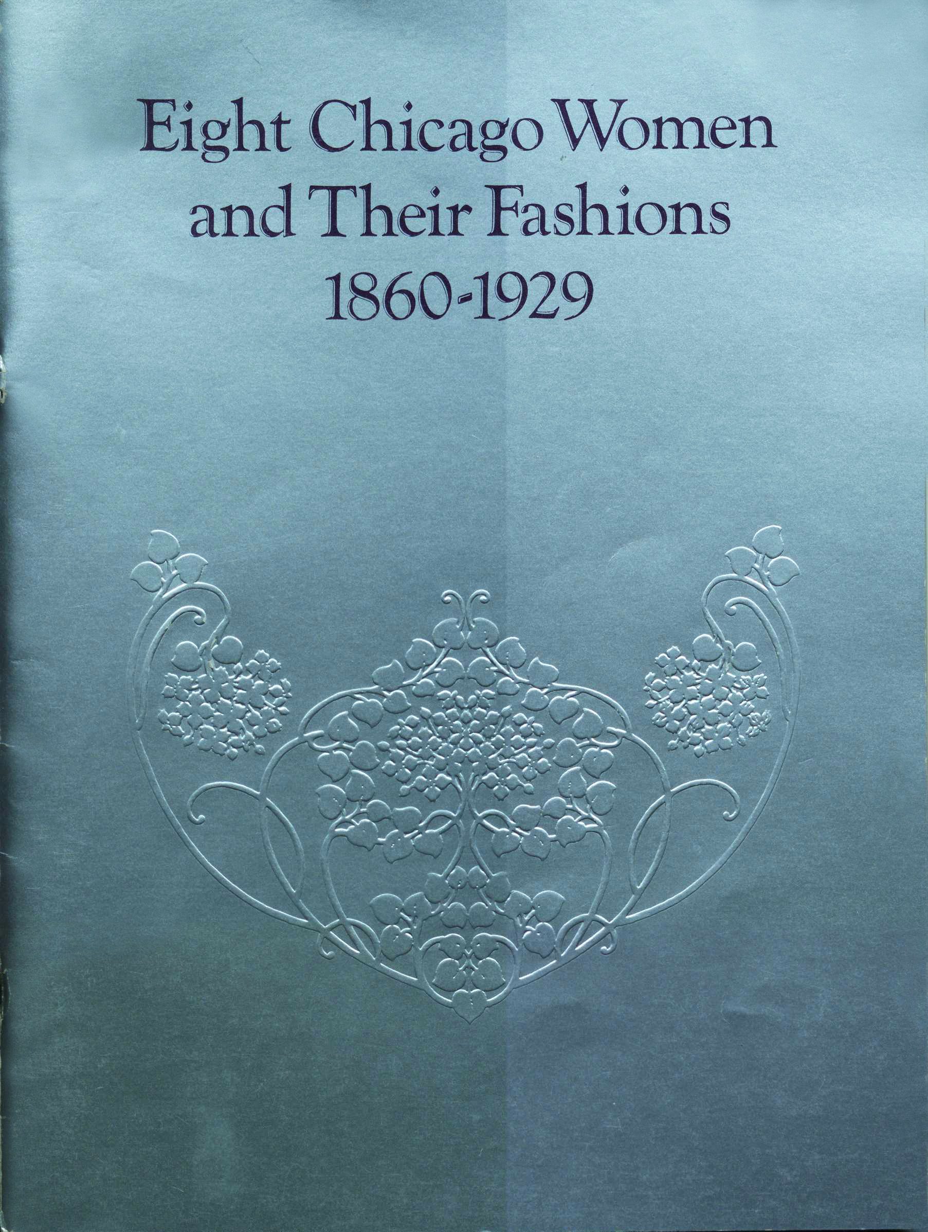 Costume Exhibition Catalogues - Chicago History Museum